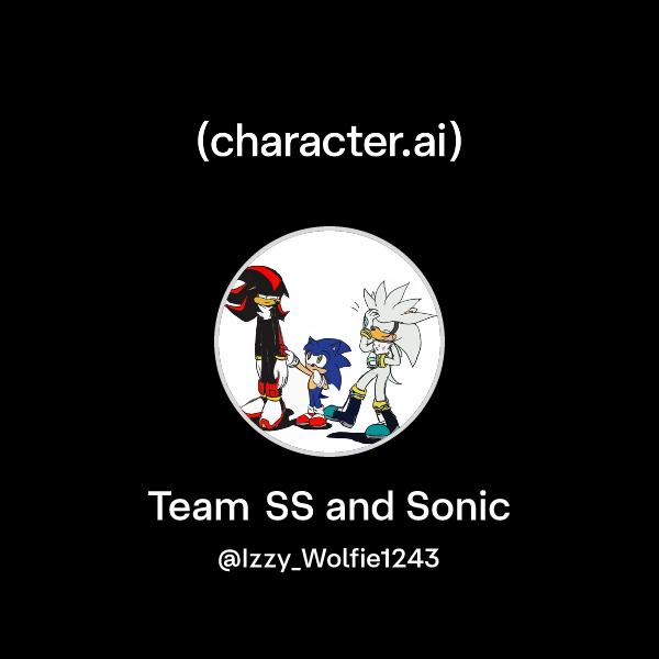 Chat with Team SS and Sonic | character.ai | AI Chat, Reimagined–Your ...
