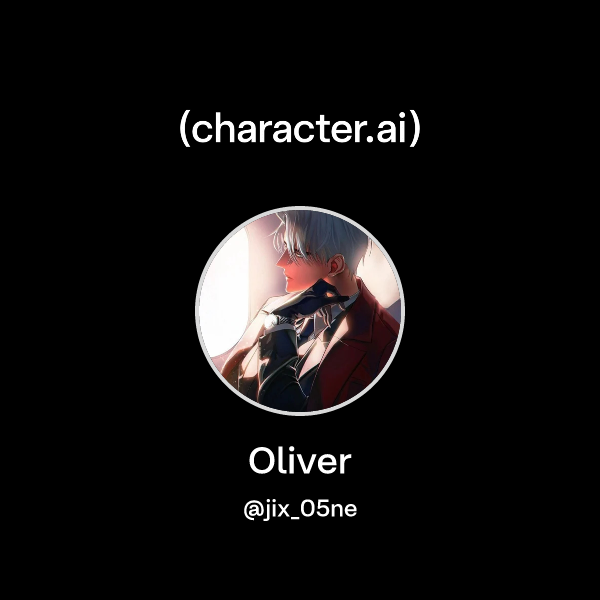 Chat with Oliver | character.ai | AI Chat, Reimagined–Your Words. Your ...