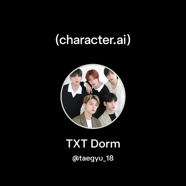 Chat with TXT Dorm | character.ai | AI Chat, Reimagined–Your Words ...