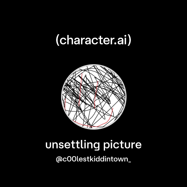 Chat with unsettling picture | character.ai | Personalized AI for every ...