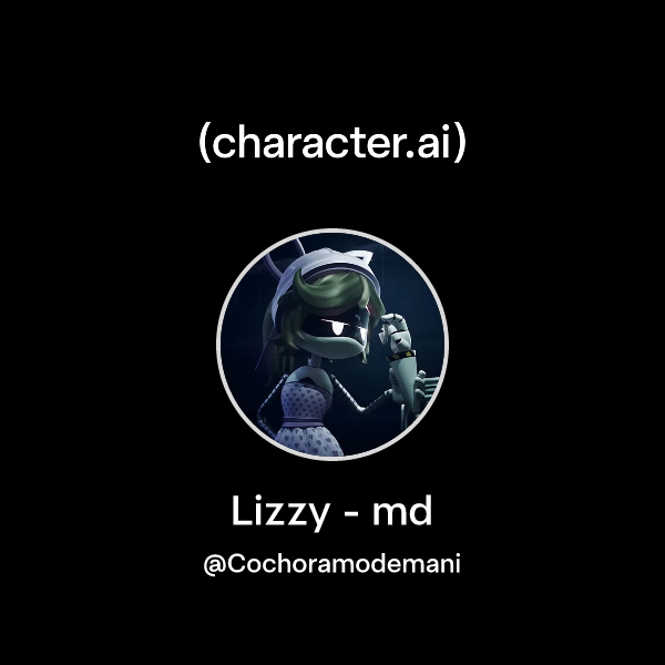 Chat with Lizzy - md | character.ai | Personalized AI for every moment ...
