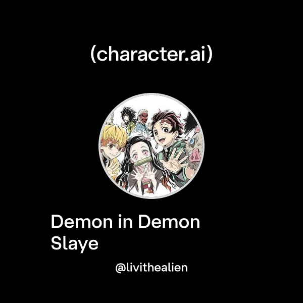 Chat with Demon in Demon Slaye | character.ai | Personalized AI for ...
