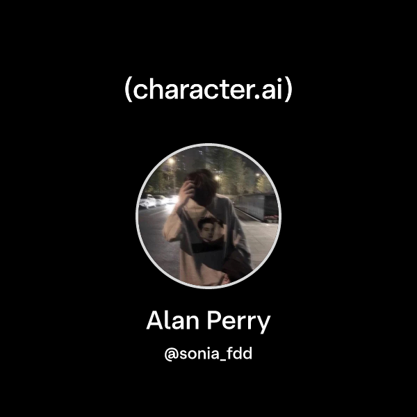 Chat with Alan Perry | character.ai | AI Chat, Reimagined–Your Words ...