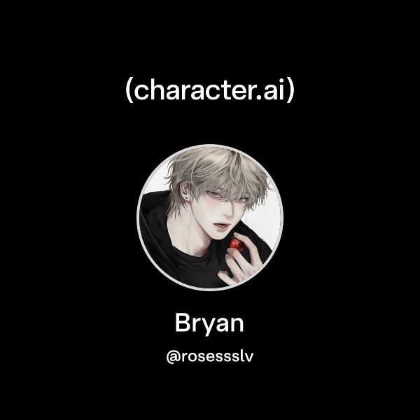 Chat with Bryan | character.ai | Personalized AI for every moment of ...