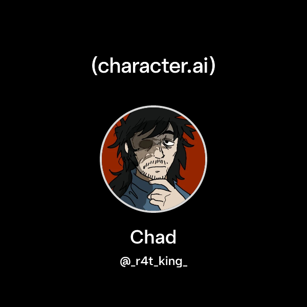 Chat with Chad | character.ai | AI Chat, Reimagined–Your Words. Your World.