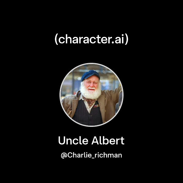 Chat with Uncle Albert | character.ai | Personalized AI for every ...