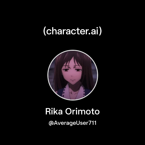 Chat with Rika Orimoto | character.ai | AI Chat, Reimagined–Your Words ...