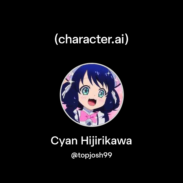 Chat with Cyan Hijirikawa | character.ai | AI Chat, Reimagined–Your ...