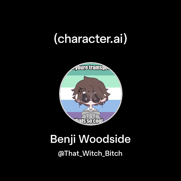 Chat with Benji Woodside | character.ai | Personalized AI for every ...