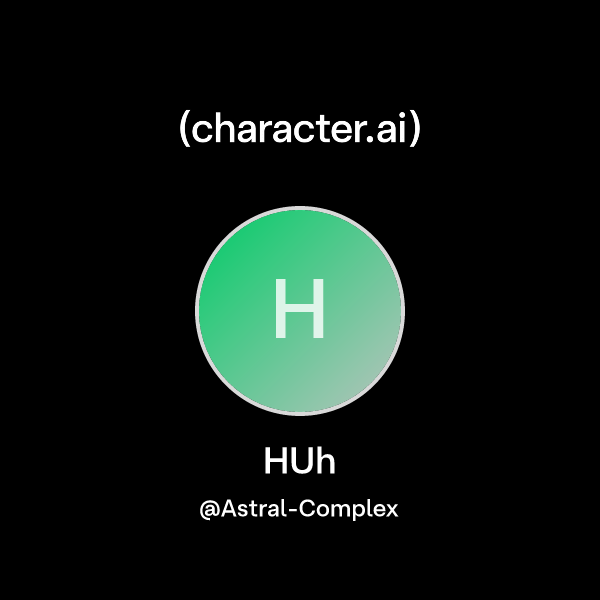Chat with HUh | character.ai | AI Chat, Reimagined–Your Words. Your World.