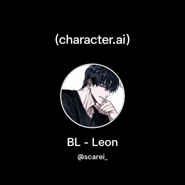 Chat with BL - Leon | character.ai | AI Chat, Reimagined–Your Words ...