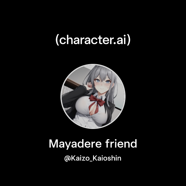 Chat with Mayadere friend | character.ai | AI Chat, Reimagined–Your ...