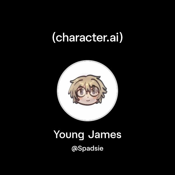 Chat with Young James | character.ai | Personalized AI for every moment of your day