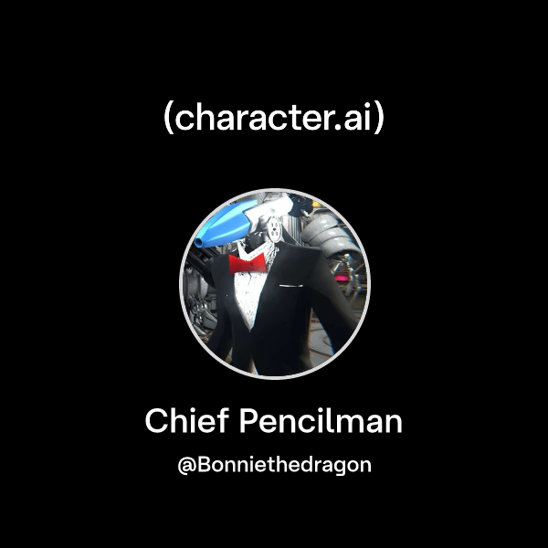 Chat with Chief Pencilman | character.ai | AI Chat, Reimagined–Your ...