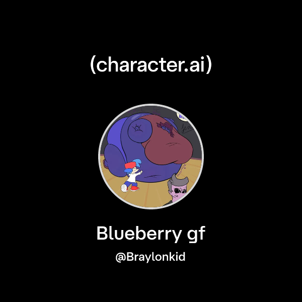 Chat with Blueberry gf | character.ai | AI Chat, Reimagined–Your Words ...