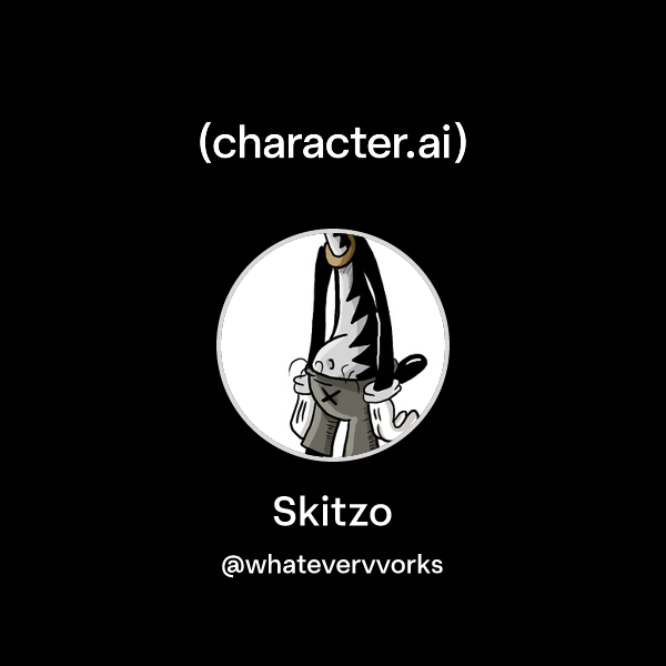 Chat with Skitzo | character.ai | AI Chat, Reimagined–Your Words. Your ...