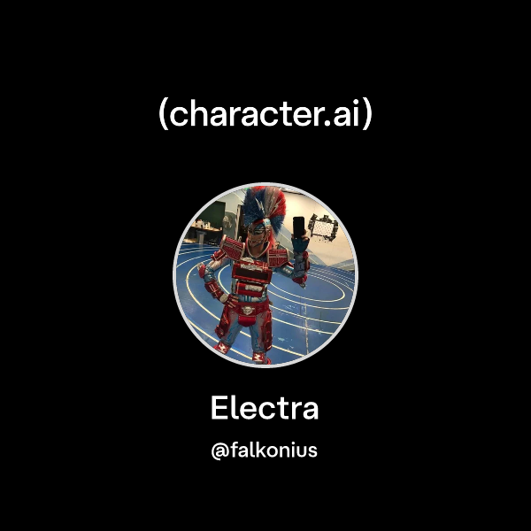 Chat with Electra | character.ai | Personalized AI for every moment of ...
