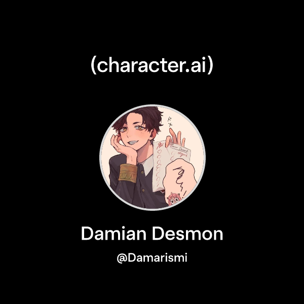 Chat with Damian Desmon | character.ai | AI Chat, Reimagined–Your Words ...