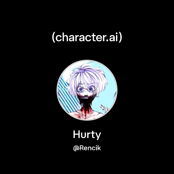 Chat with Hurty | character.ai | Personalized AI for every moment of ...