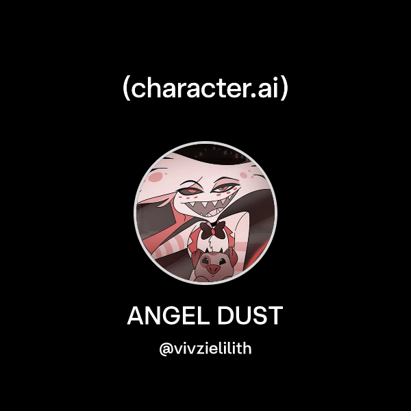 Chat with ANGEL DUST | character.ai | AI Chat, Reimagined–Your Words ...