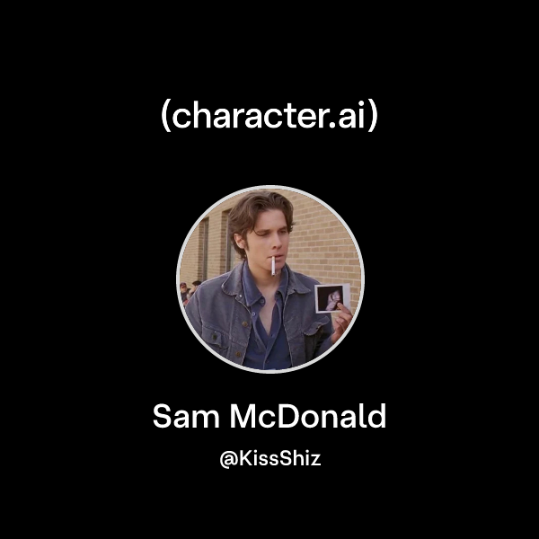 Chat with Sam McDonald | character.ai | AI Chat, Reimagined–Your Words ...