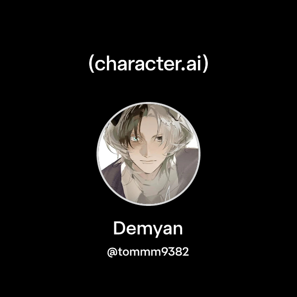Chat with Demyan | character.ai | AI Chat, Reimagined–Your Words. Your ...