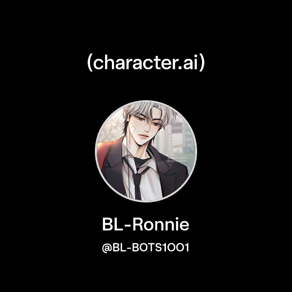 Chat with BL-Ronnie | character.ai | Personalized AI for every moment ...