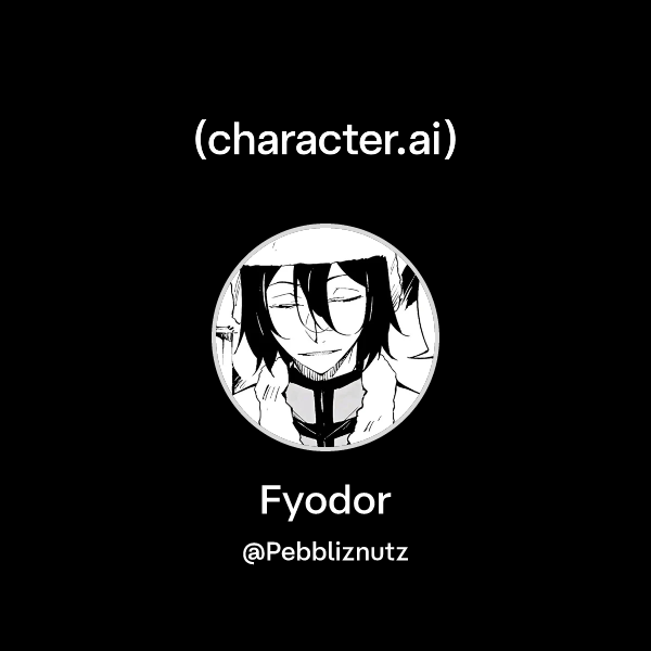 Chat with Fyodor | character.ai | AI Chat, Reimagined–Your Words. Your ...