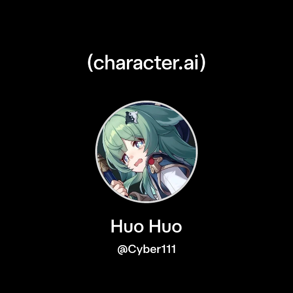 Chat with Huo Huo | character.ai | AI Chat, Reimagined–Your Words. Your ...