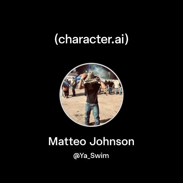Chat with Matteo Johnson | character.ai | AI Chat, Reimagined–Your ...
