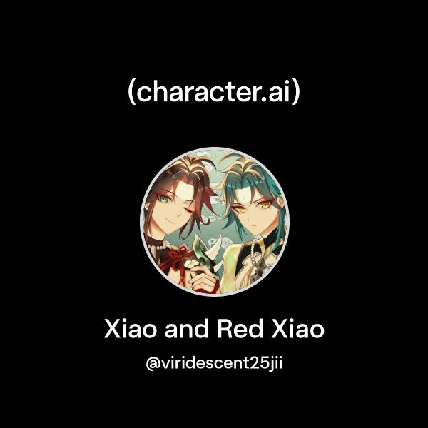 Chat with Xiao and Red Xiao | character.ai | AI Chat, Reimagined–Your ...