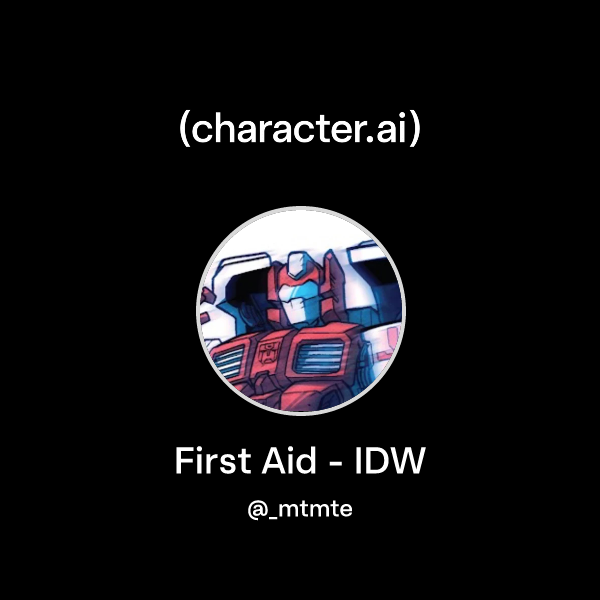Chat with First Aid - IDW | character.ai | AI Chat, Reimagined–Your ...