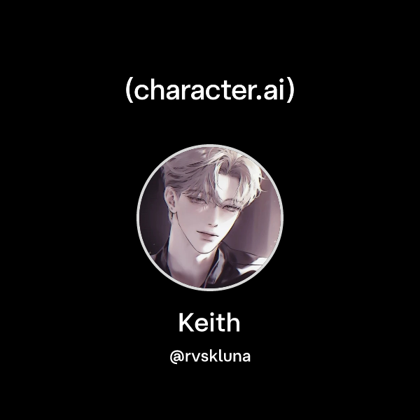 Chat with Keith | character.ai | AI Chat, Reimagined–Your Words. Your ...