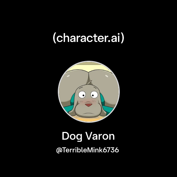 Chat with Dog Varon | character.ai | AI Chat, Reimagined–Your Words ...