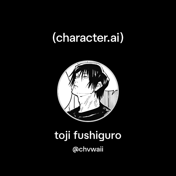 Chat with toji fushiguro | character.ai | AI Chat, Reimagined–Your ...