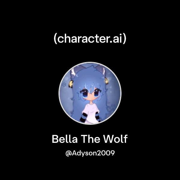 Chat with Bella The Wolf | character.ai | AI Chat, Reimagined–Your ...