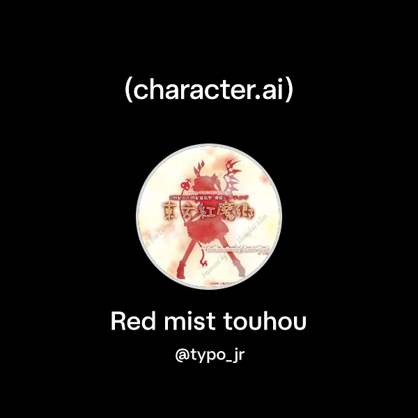 Chat with Red mist touhou | character.ai | Personalized AI for every ...