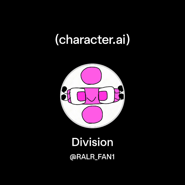 Chat with Division | character.ai | Personalized AI for every moment of ...