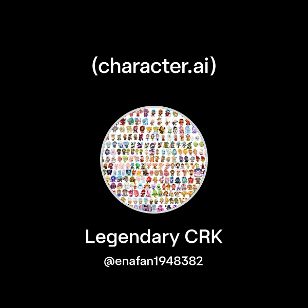 Chat with Legendary CRK | character.ai | AI Chat, Reimagined–Your Words ...
