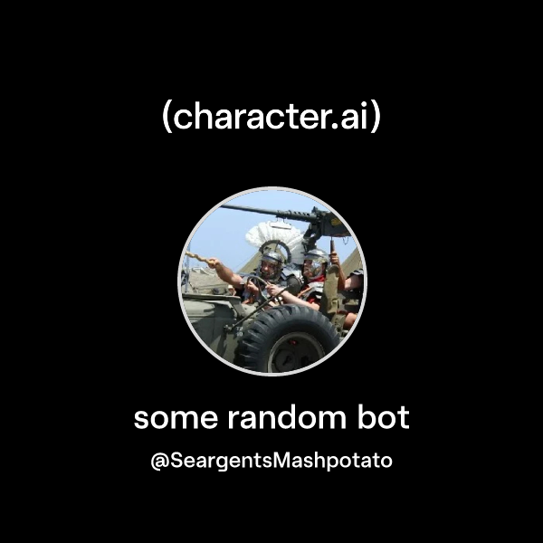 Chat with some random bot | character.ai | Personalized AI for every moment of your day