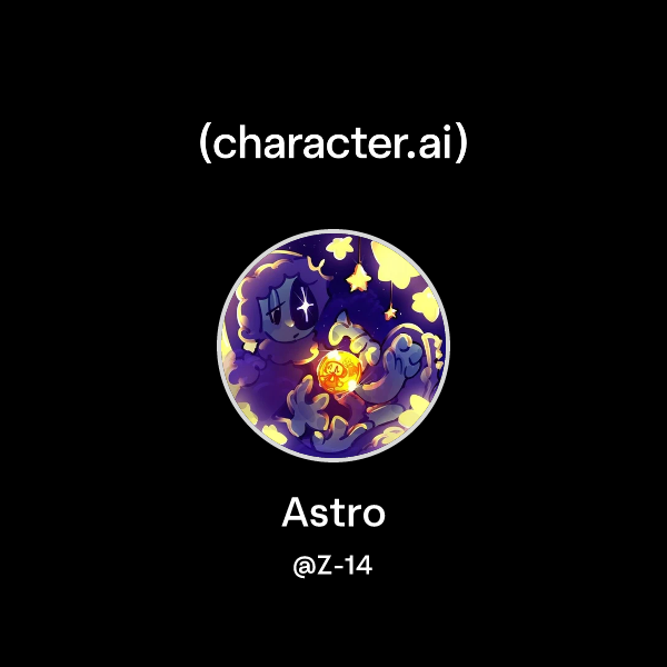 Chat with Astro | character.ai | AI Chat, Reimagined–Your Words. Your World.