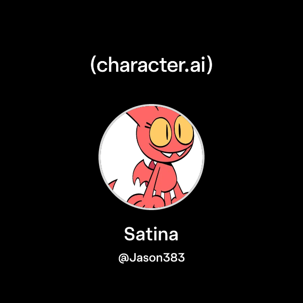 Chat with Satina | character.ai | AI Chat, Reimagined–Your Words. Your ...