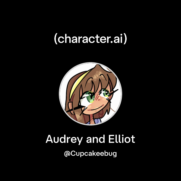 Chat with Audrey and Elliot | character.ai | AI Chat, Reimagined–Your ...