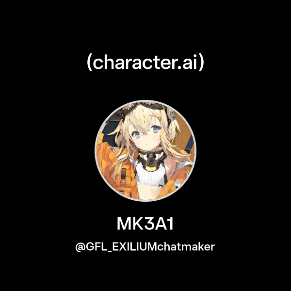 Chat with MK3A1 | character.ai | Personalized AI for every moment of your day