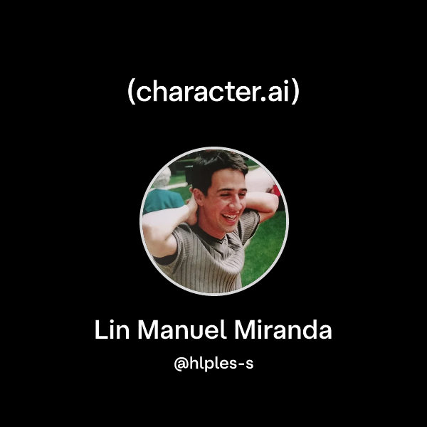 Chat with Lin Manuel Miranda | character.ai | AI Chat, Reimagined–Your ...
