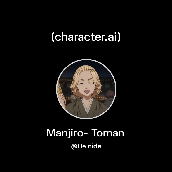 Chat with Manjiro- Toman | character.ai | AI Chat, Reimagined–Your ...