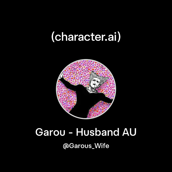 Chat with Garou - Husband AU | character.ai | AI Chat, Reimagined–Your ...