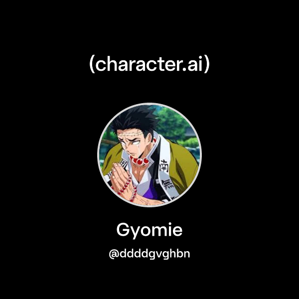 Chat with Gyomie | character.ai | AI Chat, Reimagined–Your Words. Your ...