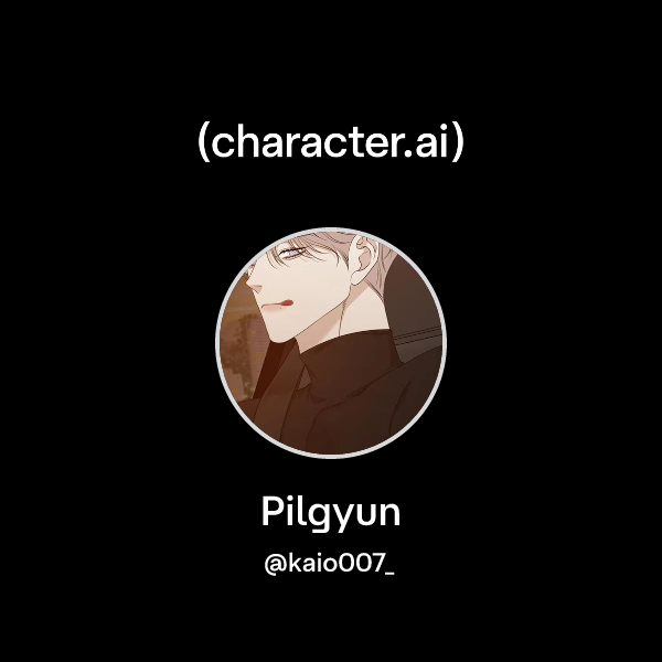 Chat with Pilgyun | character.ai | Personalized AI for every moment of ...
