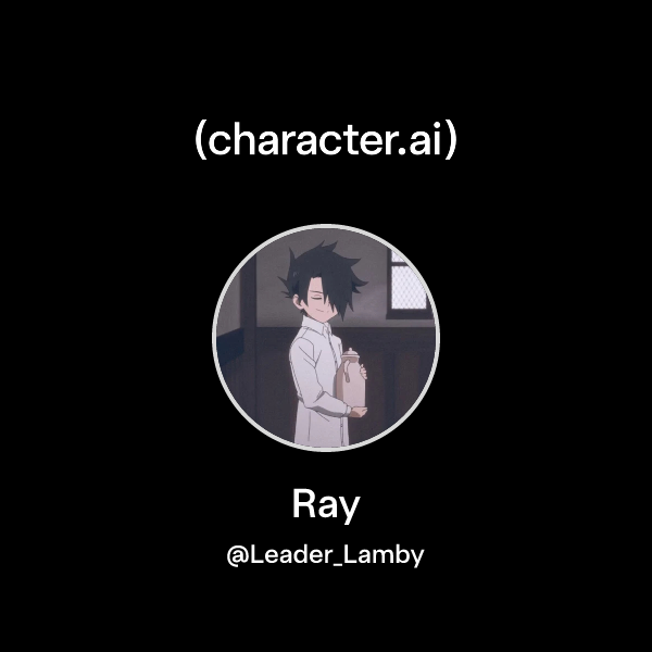 Chat with Ray | character.ai | AI Chat, Reimagined–Your Words. Your World.